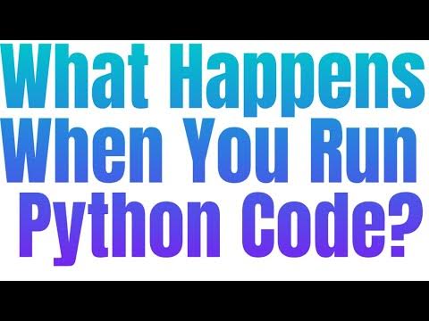 How Python Really Works: Behind the Scenes of Code Execution - YouTube