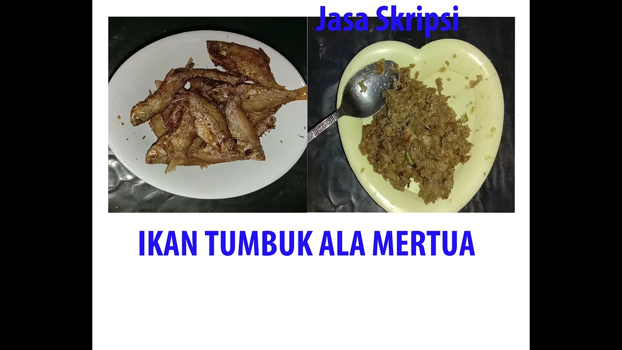 IKAN TUMBUK | ENAK BANGET @KANGEN MASAKAN MAMAK - YouTube