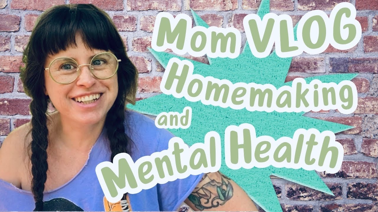 Mom Vlog Simple Living • Homemaking • Mental Health • Garden • Long