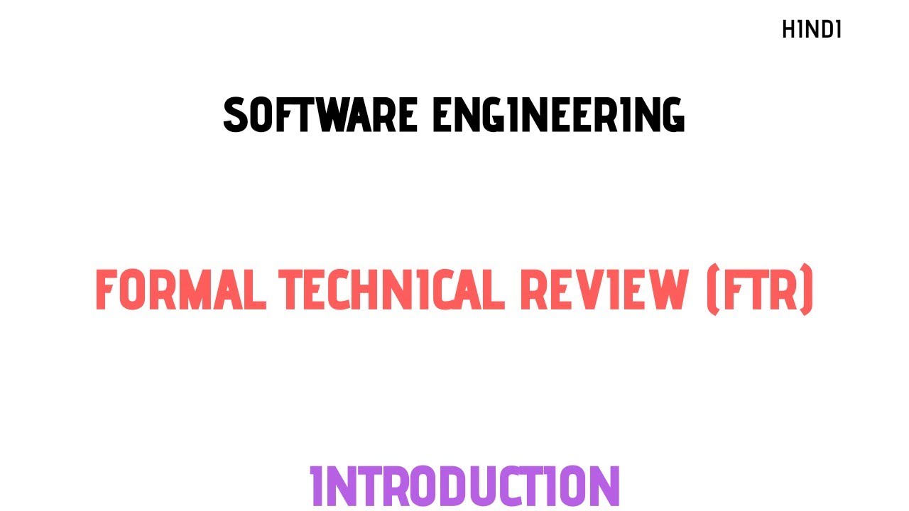 What is FTR| Formal Technical Review|Objectives of FTR | Software ...