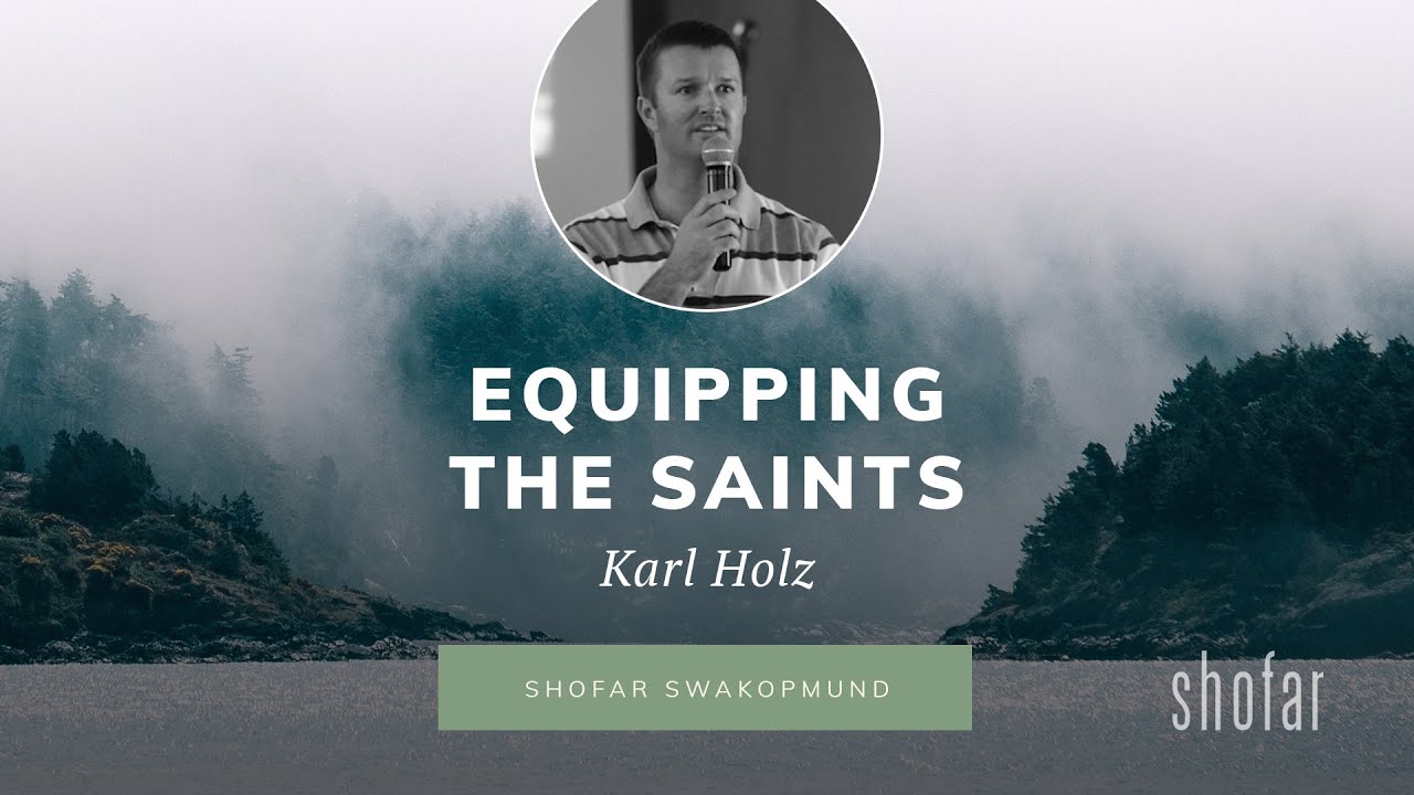 Karl Holz - Equipping the saints - YouTube