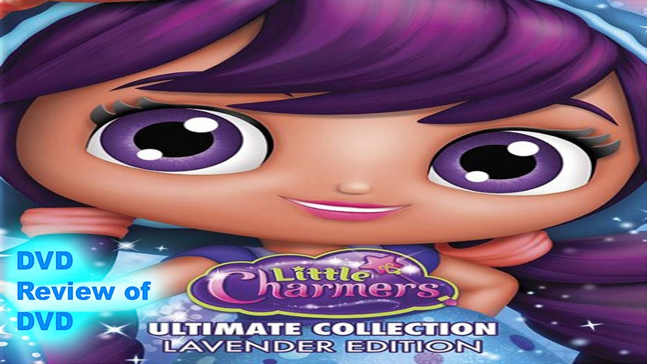 DVD Review of Little Charmers: Ultimate Collection Lavender Edition ...