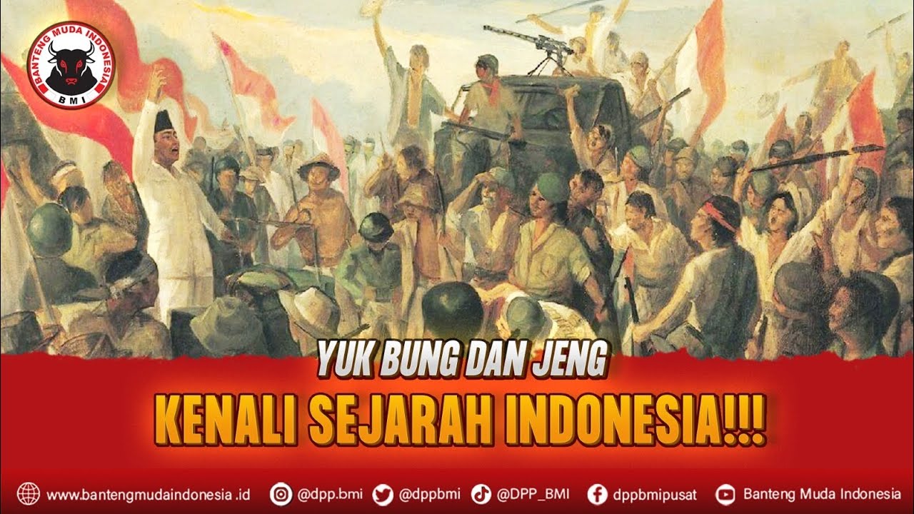 Yuk Bung dan Jeng Kenali Sejarah Indonesia!!! - YouTube