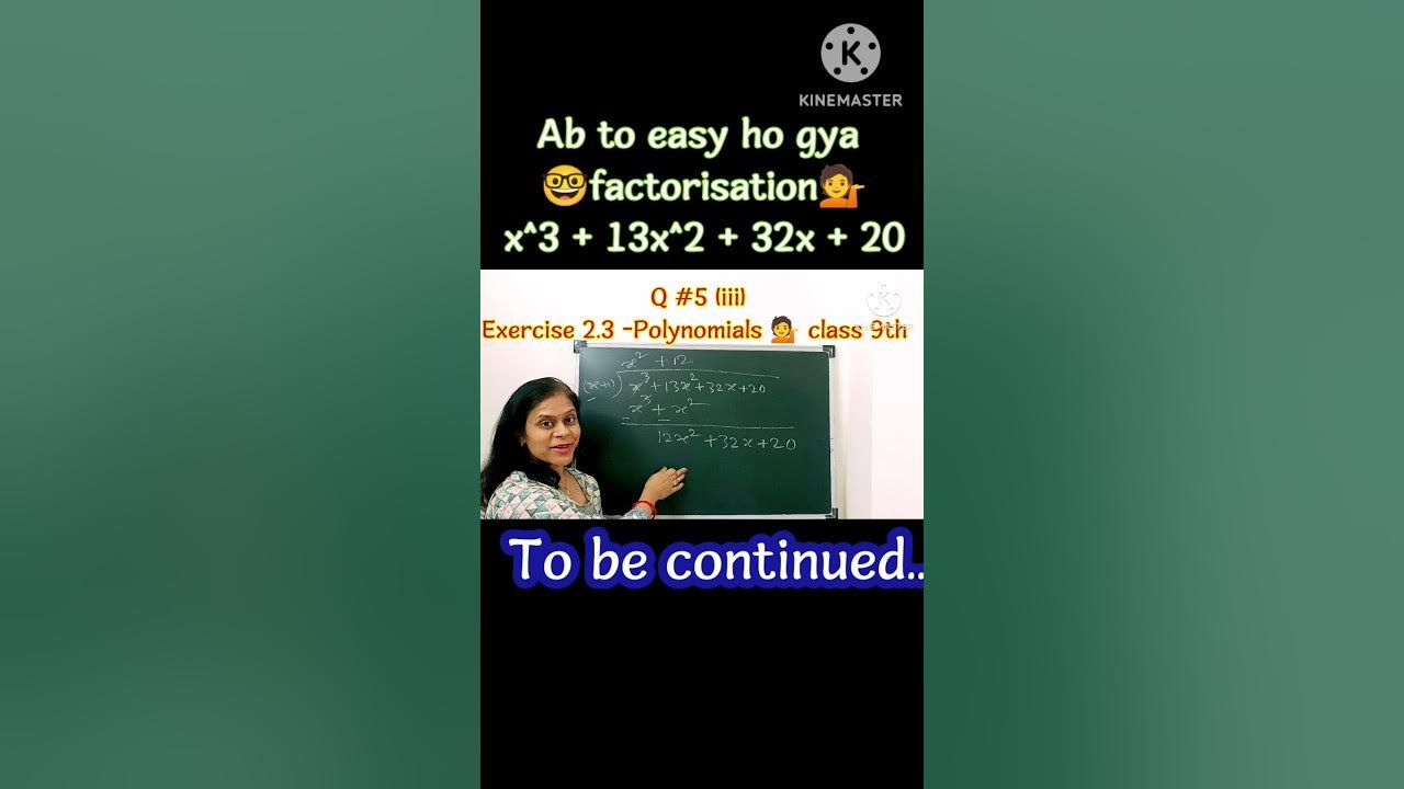 ab-to-easy-ho-gya-factorisation-x-3-13x-2-32x-20-class-9th