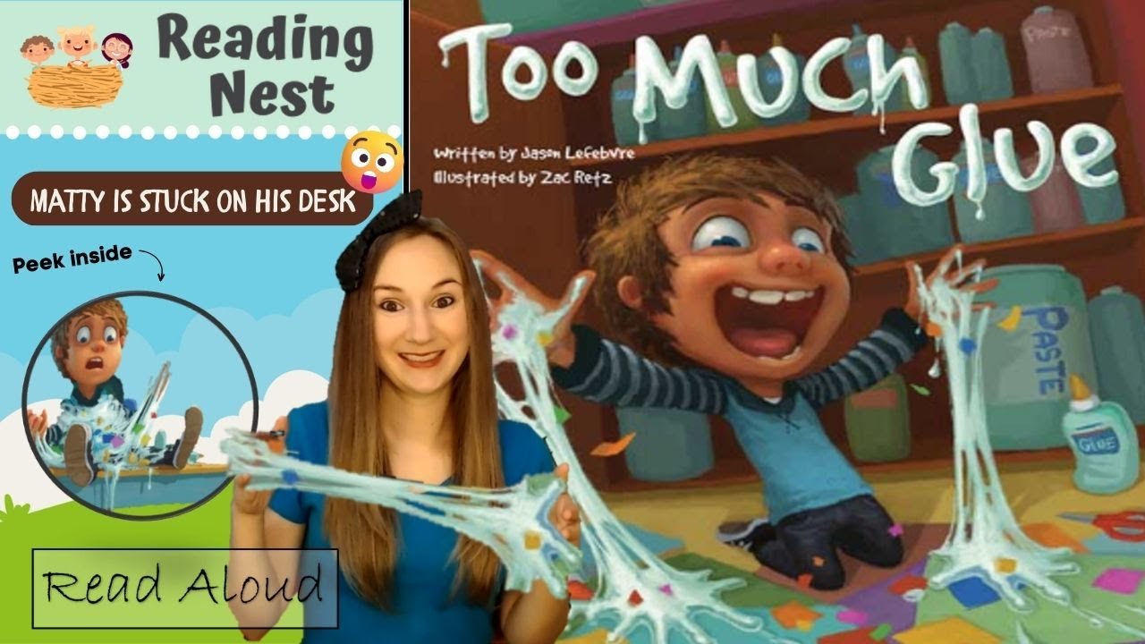 Too Much Glue - Read Aloud Books for Kids (Bedtime stories, fun picture ...