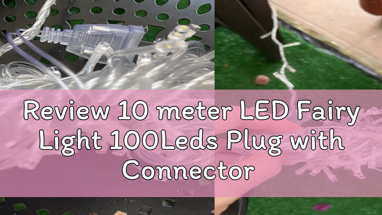 Review 10 meter LED Fairy Light 100Leds Plug with Connector - YouTube