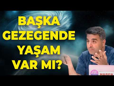 Başka Gezegende Yaşam Var Mı?