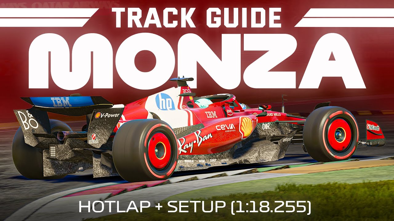 F1 25 Monza Track Guide (Hotlap + Setup 1:18.255) - YouTube