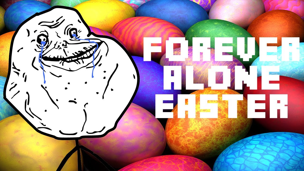 Fun Time with Strangers: Forever alone On Easter - YouTube