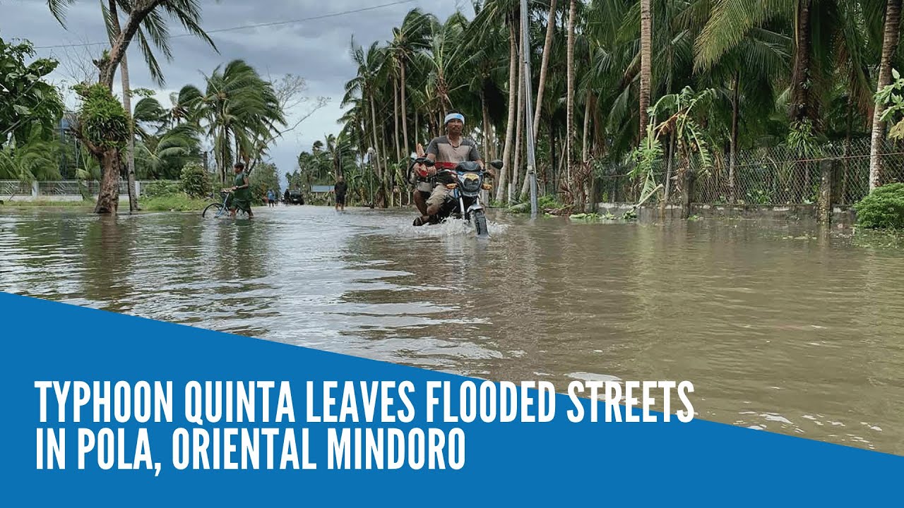 Typhoon Quinta leaves flooded streets in Pola, Oriental Mindoro - YouTube
