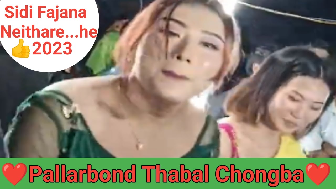 Pallarbond Thabal 2023 | Thabal 2023 | Pallarbond Thabal Chongba sidi Fajana Neithare - YouTube