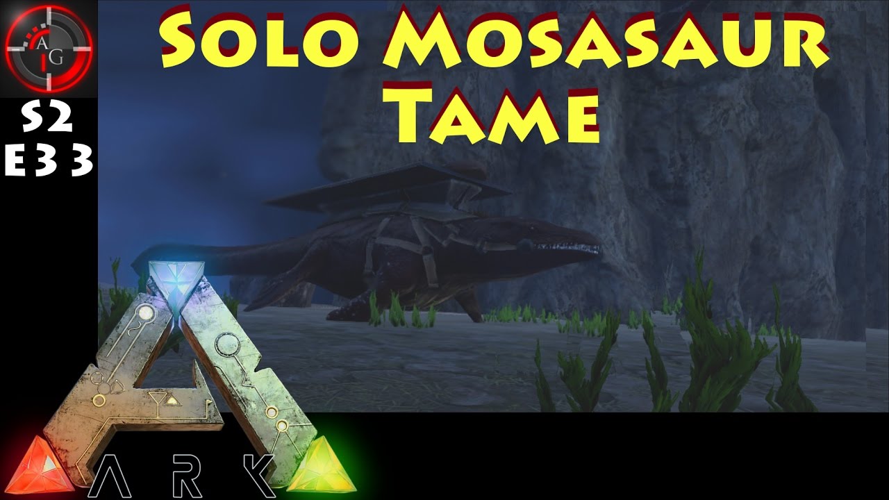 Ark: Survival Evolved - SOLO MOSASAUR TAME (the center map gameplay ...