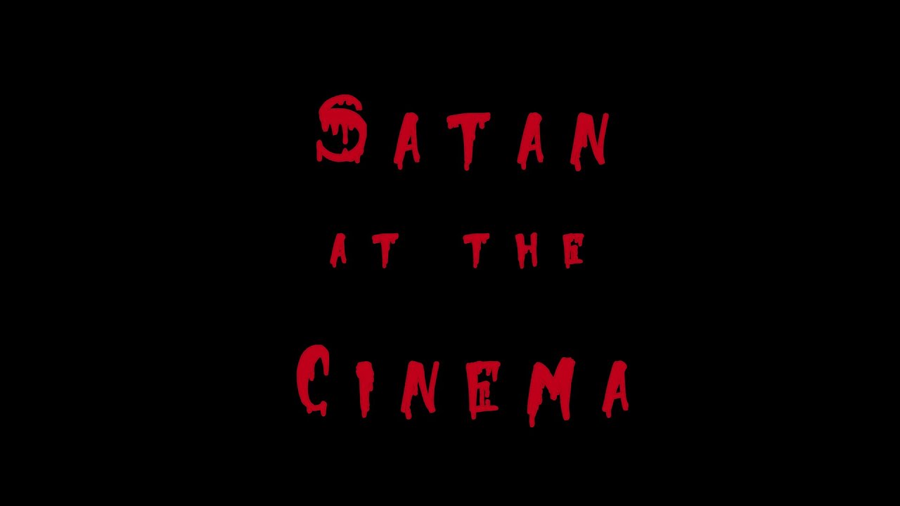 Satan at Cinema - YouTube