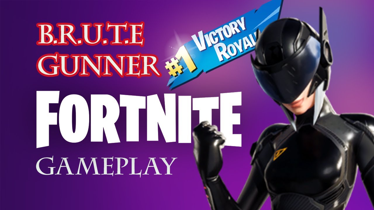 B.R.U.T.E GUNNER Skin Fortnite Gameplay Solo Win - YouTube