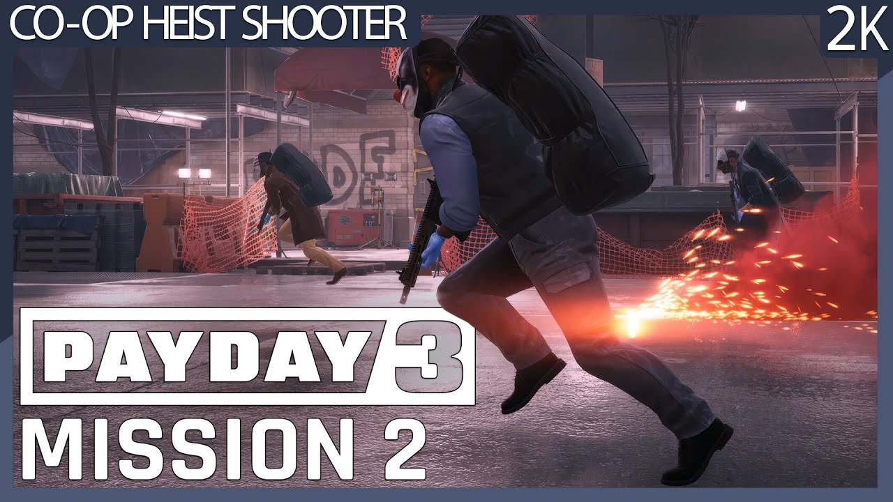 PAYDAY 3 (2023) Mission 2 Gameplay solo with bots (servers crash) - RTX ...