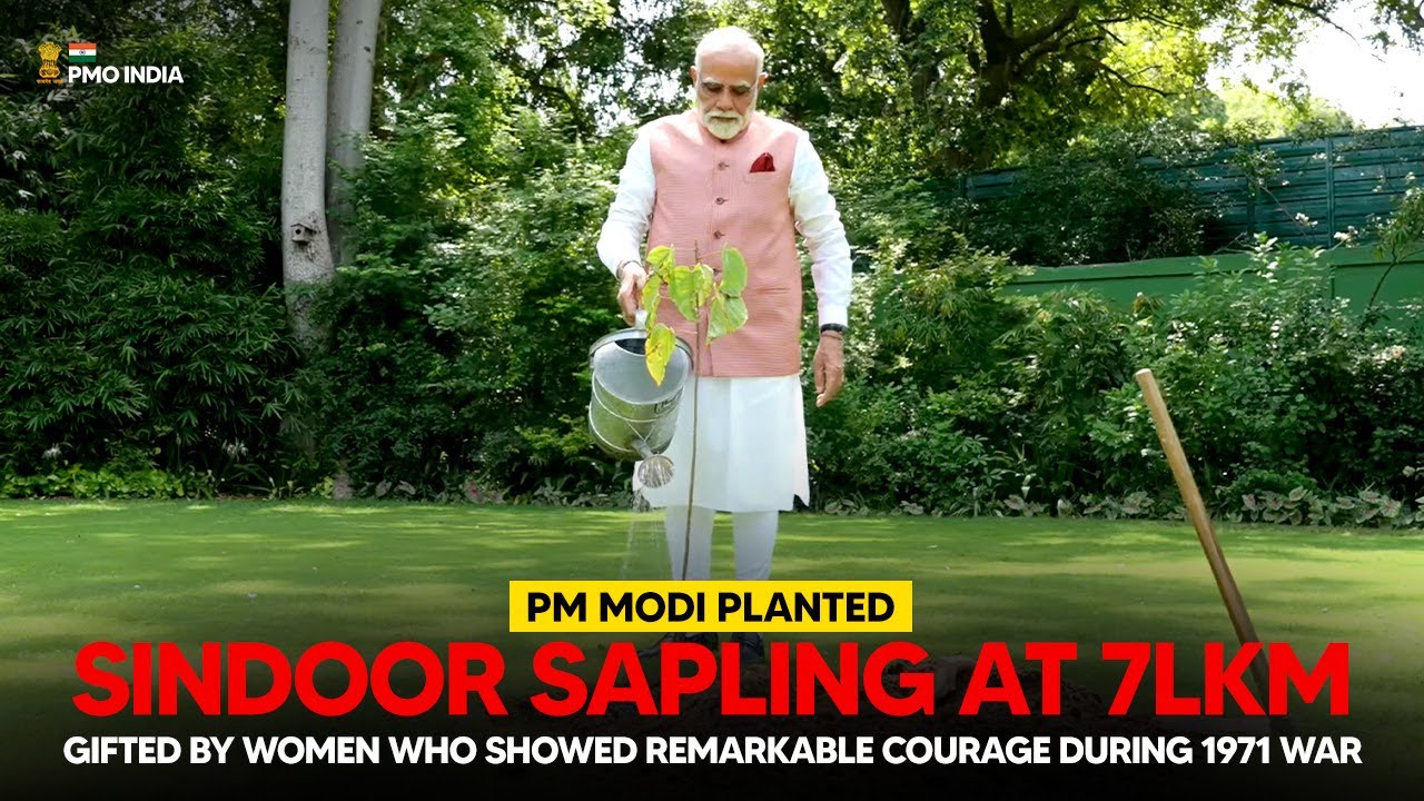 PM Modi planted Sindoor Sapling at 7LKM gifted by women who showed ...
