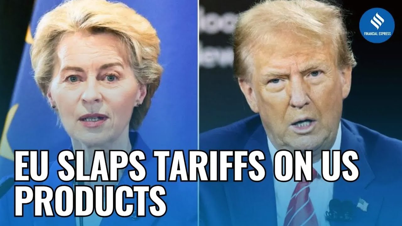 EU Hits US with 25% Counter Tariffs | EU Tariffs on US | Donald Trump ...