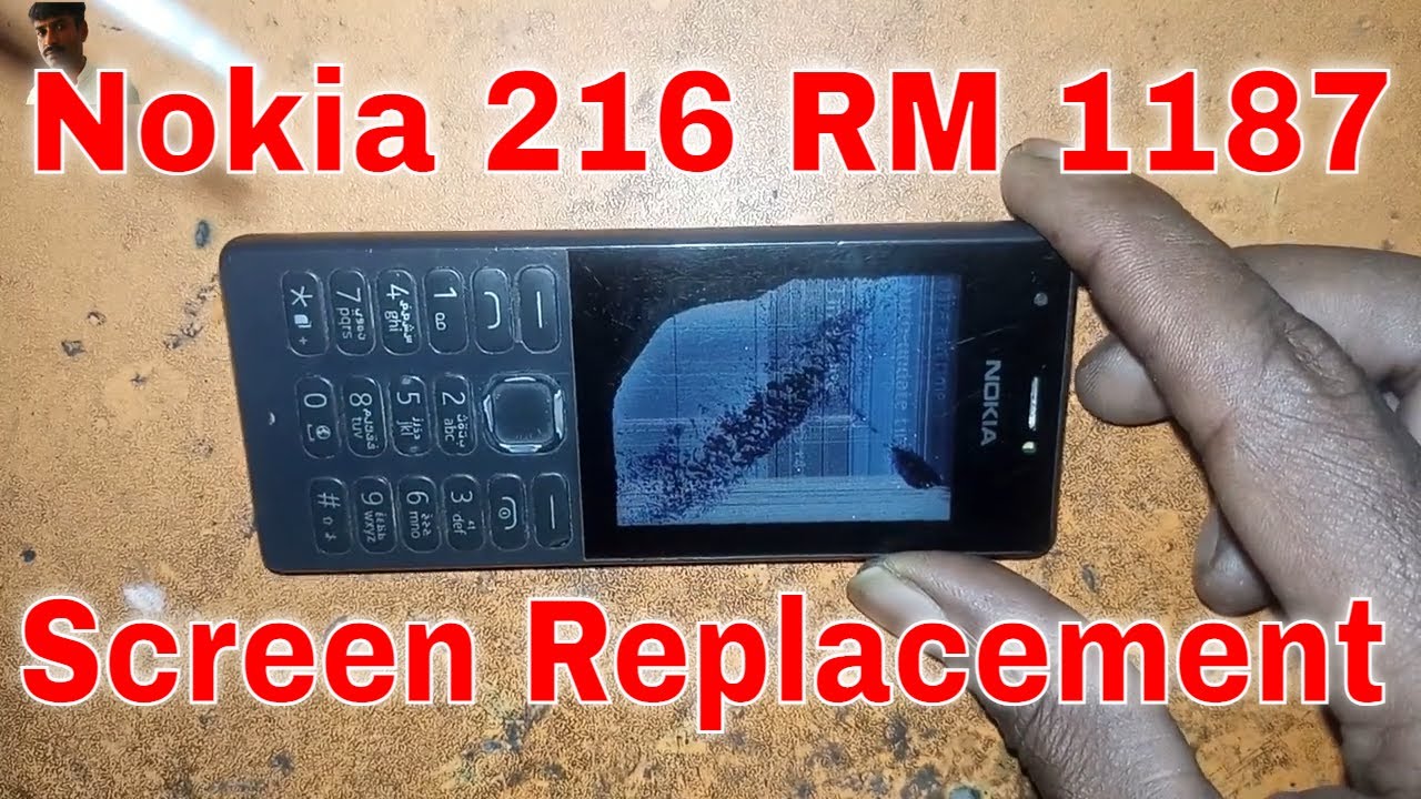 nokia 216 RM 1187 screen replacement Nokia 216 ( 1187 ) Display broken ...