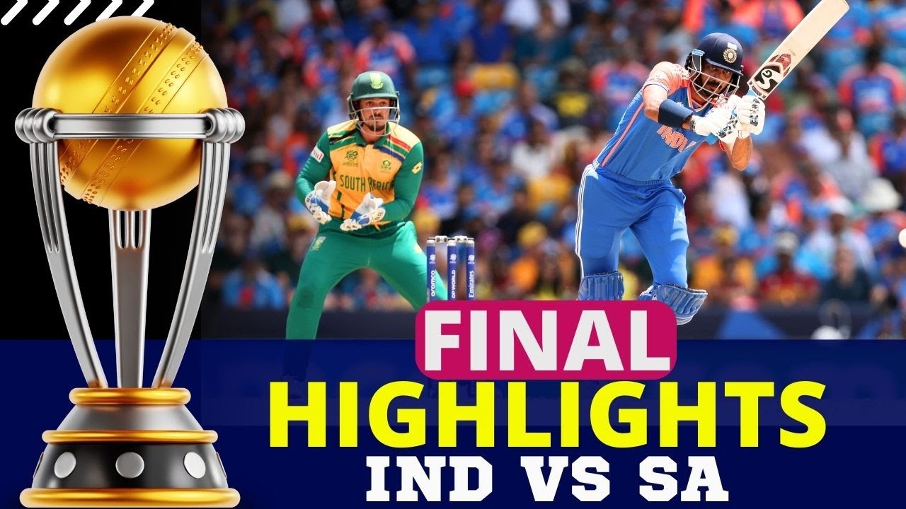 India Vs South Africa T20 Wc Final Highlights India Vs South Africa
