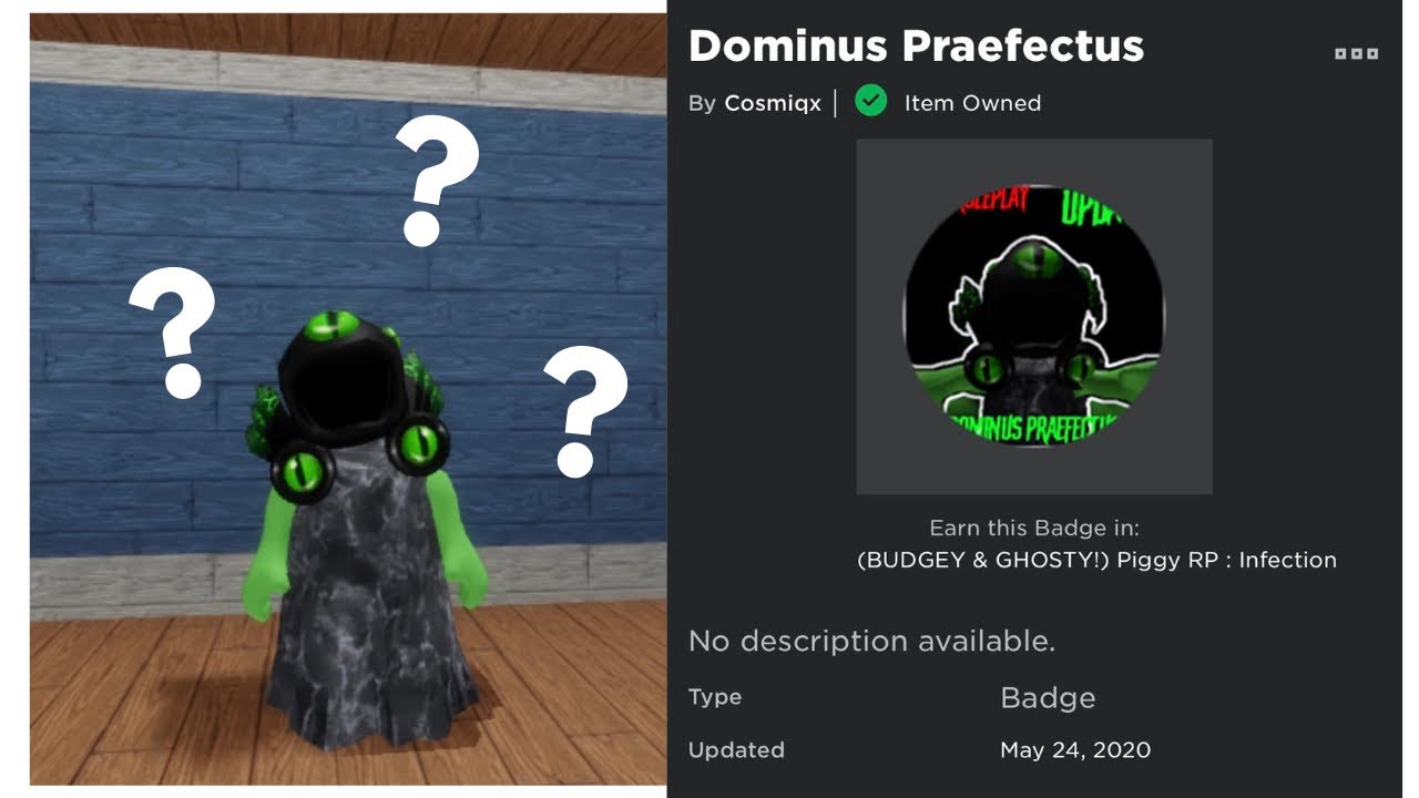 How to get the (Dominus praefectus) badge + morph in piggy RP ...