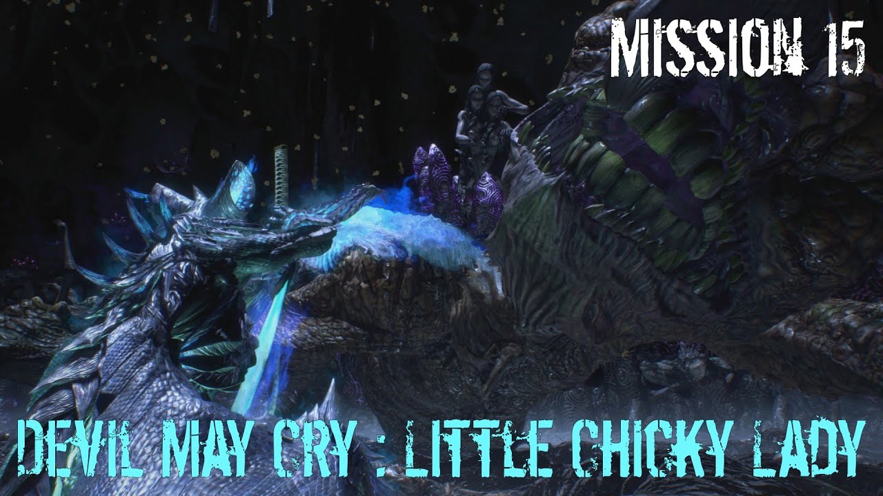 Devil May Cry 5 - Vergil Must Die (Mission 15 - Little Chicky Lady ...