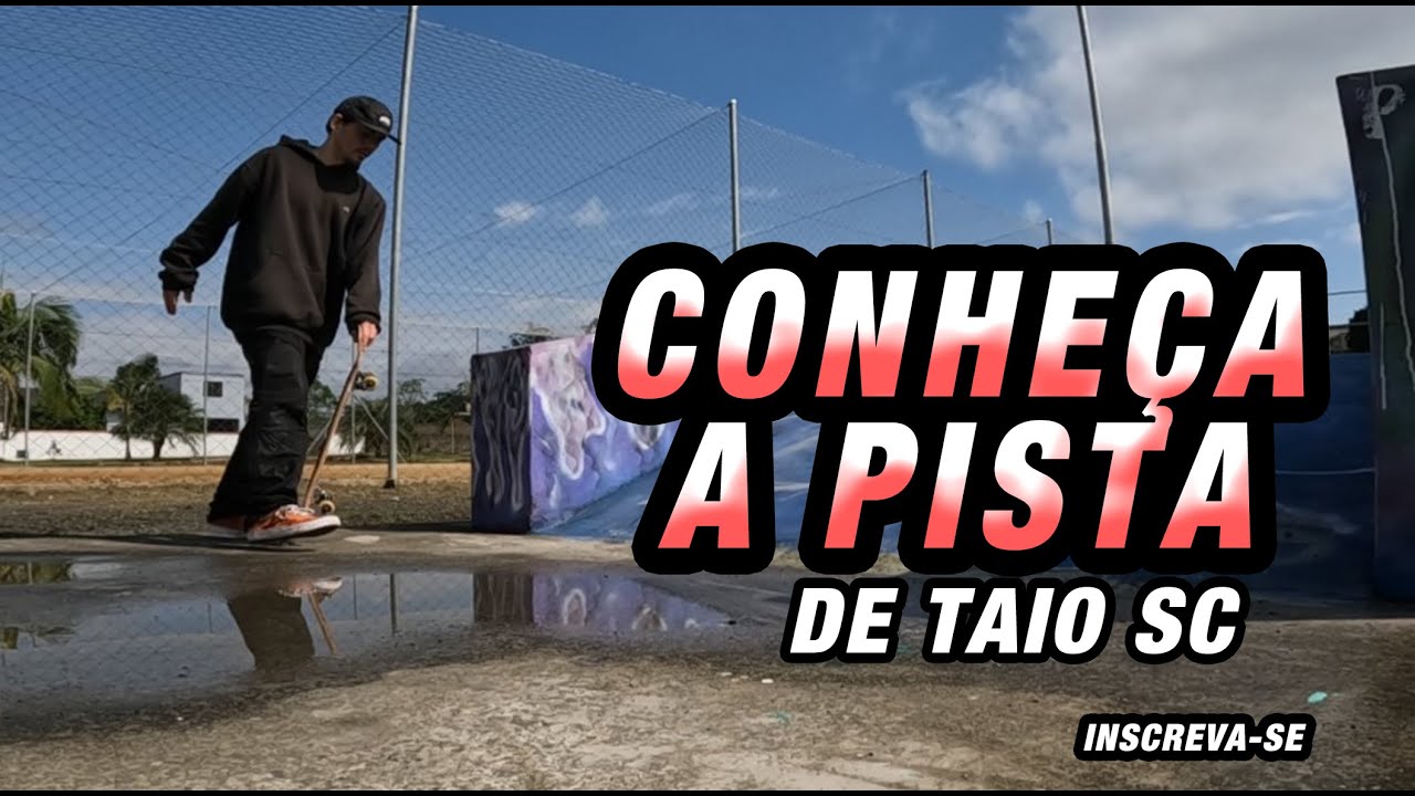 Faça Voce mesmo no skate - conheça a pista de skate de Taio SC - YouTube