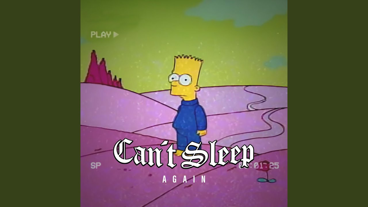 Can't Sleep Again - YouTube Music