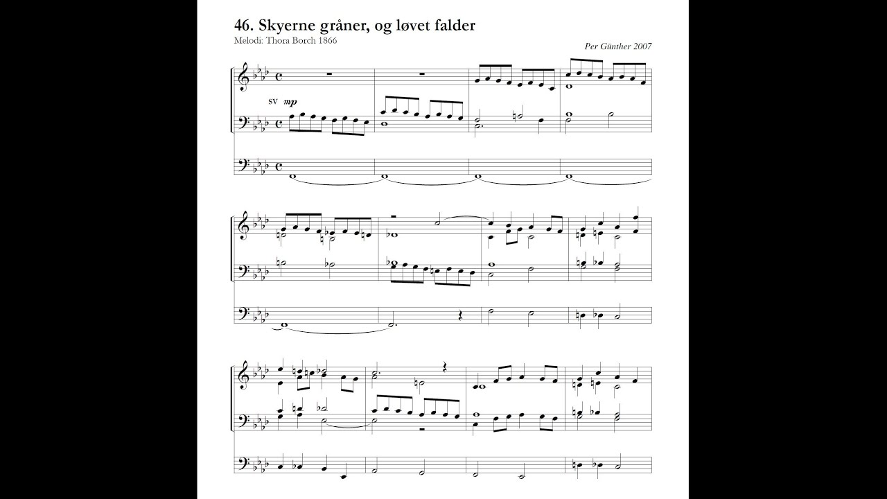 Per Günther: Skyerne gråner, og løvet falder - orgelkoral - YouTube