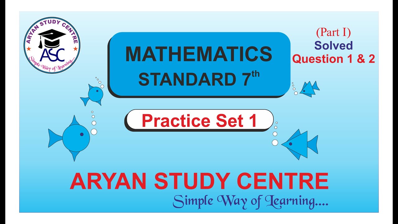 Std 7th Maths Lesson no 1 Practice Set 1 Part-I (Maharashtra State ...