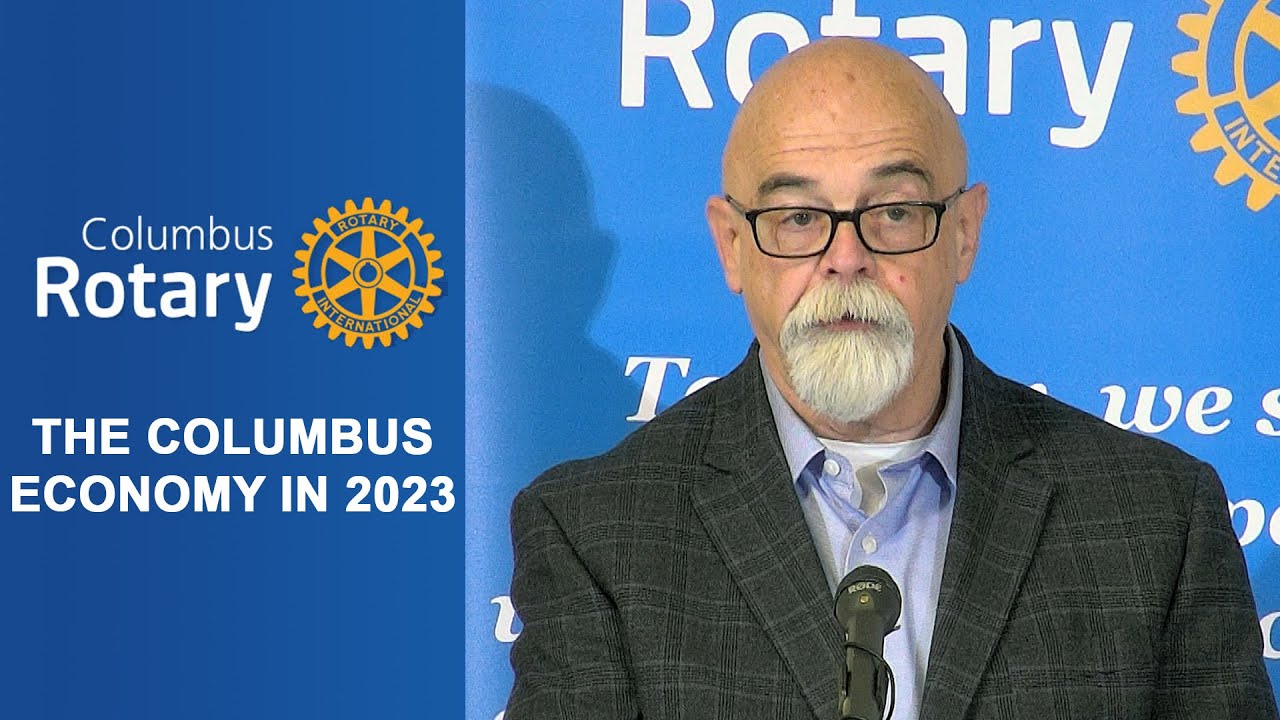 Columbus Rotary: The Columbus Economy in 2023 - YouTube