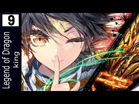 Legend of Dragon King(2023) !! || Episode - 9 || Manga/Anime/Manhua Explanation in Hindi