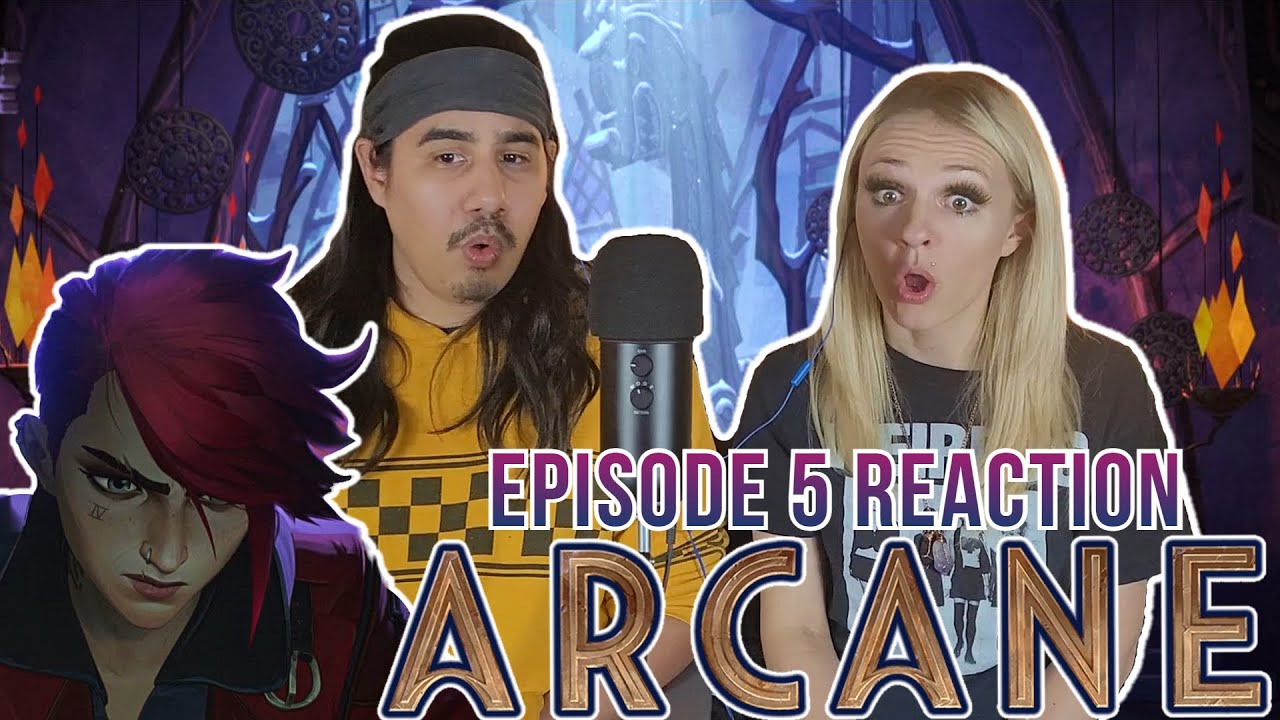 Arcane - 1x5 - Episode 5 Reaction - Everybody Wants to Be My Enemy ...