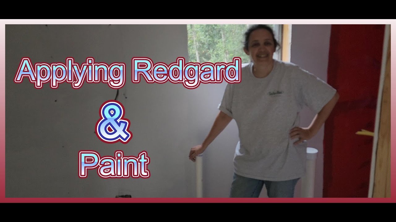 Barn Bathroom Build - Applying the Redgard and Paint - YouTube