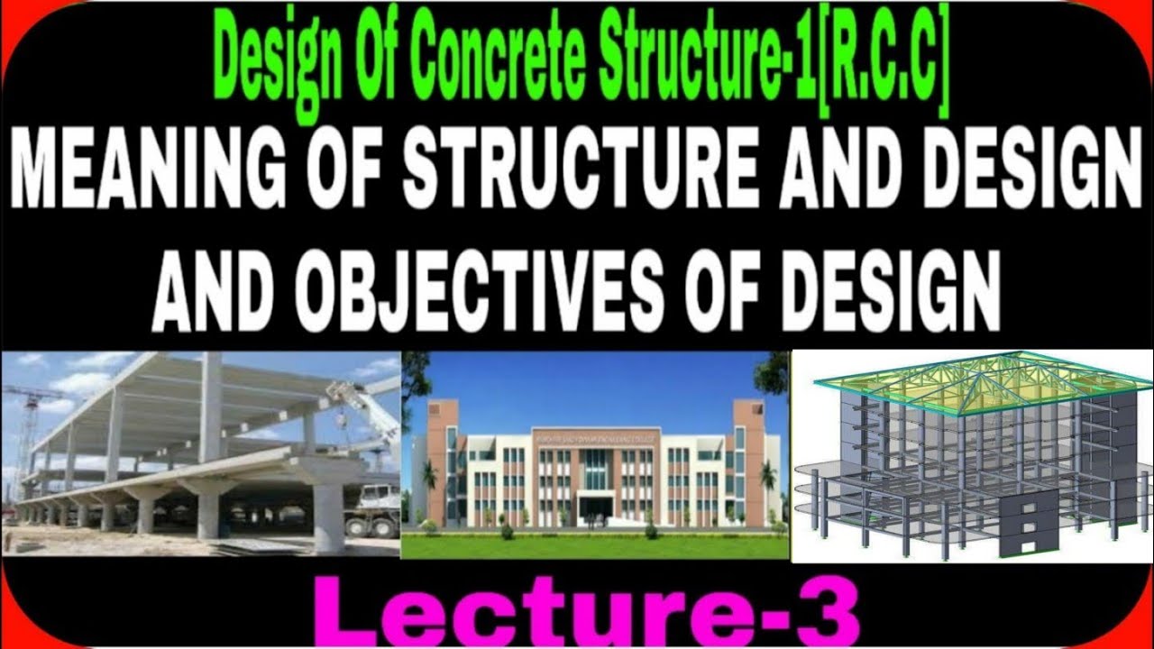 3.RCC.|| What is Concrete || Meaning of Design And Structure ...