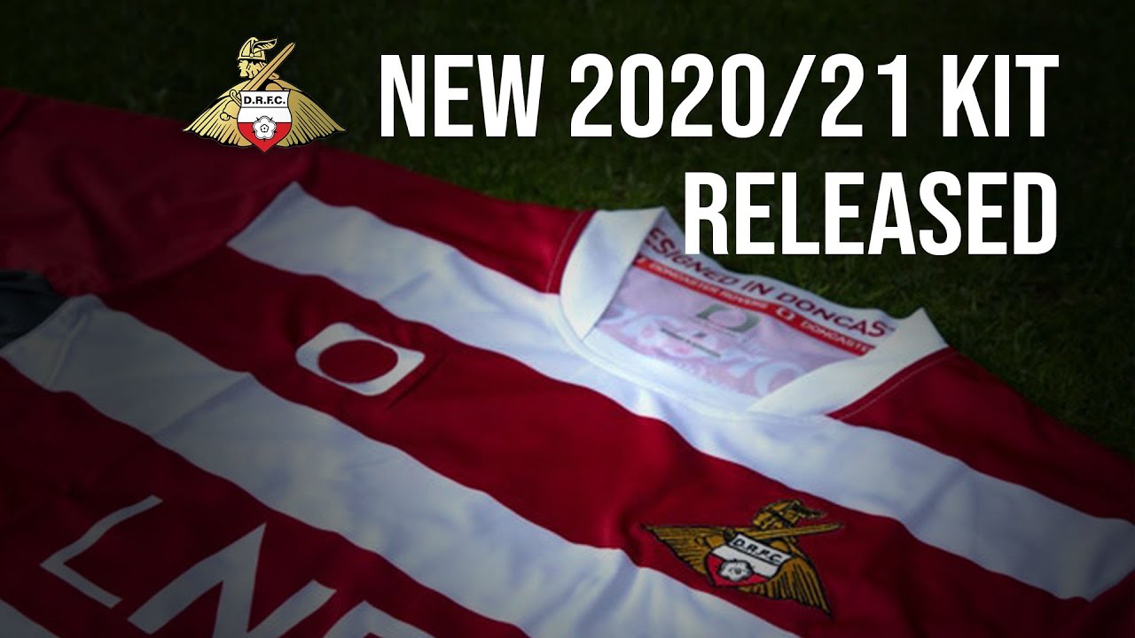 New Kit Released | Doncaster Rovers 2020/21 Home Kit - YouTube
