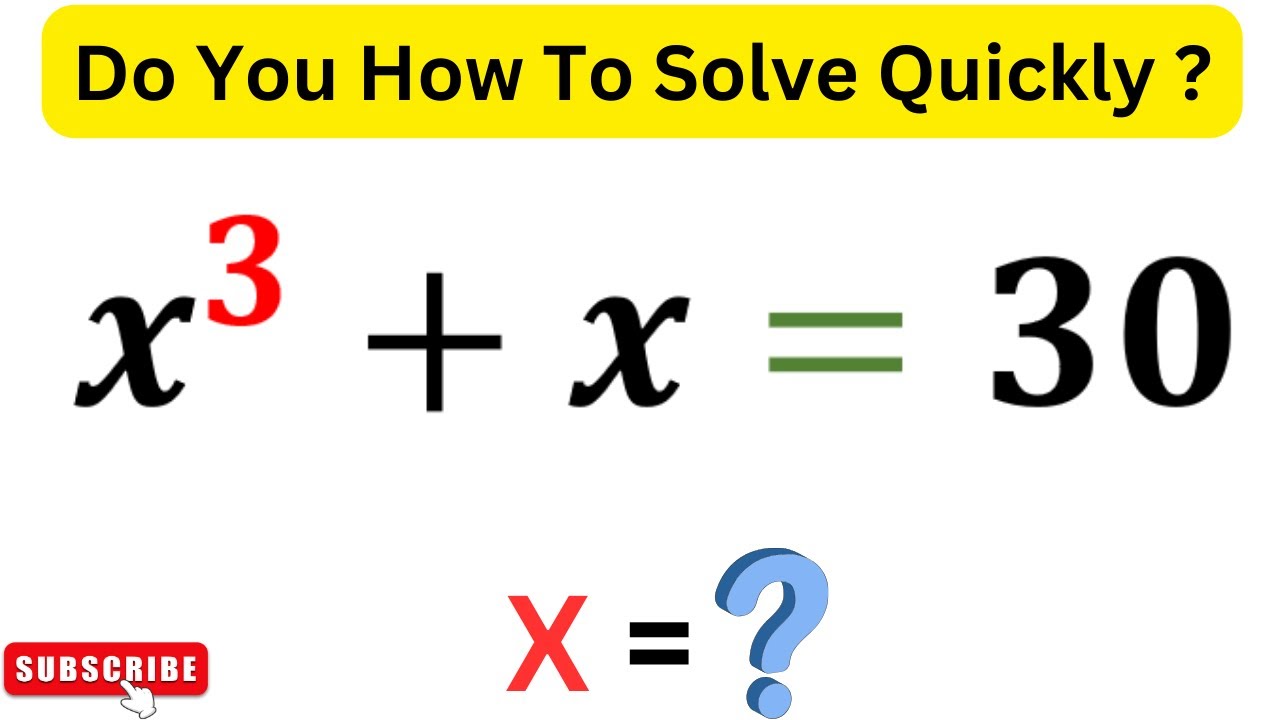How To Solve Quickly X 3 x 30 Find X YouTube
