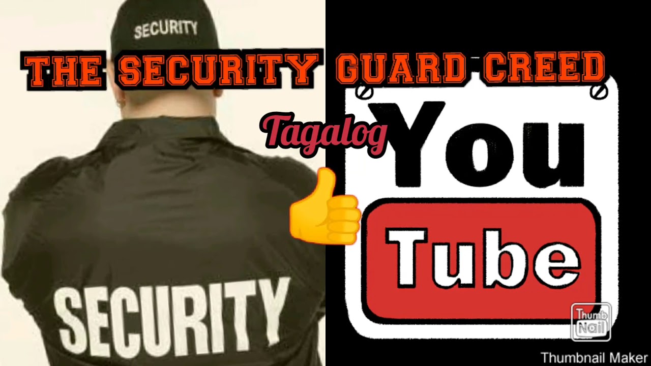 THE SECURITY GUARD CREED (TAGALOG) - YouTube