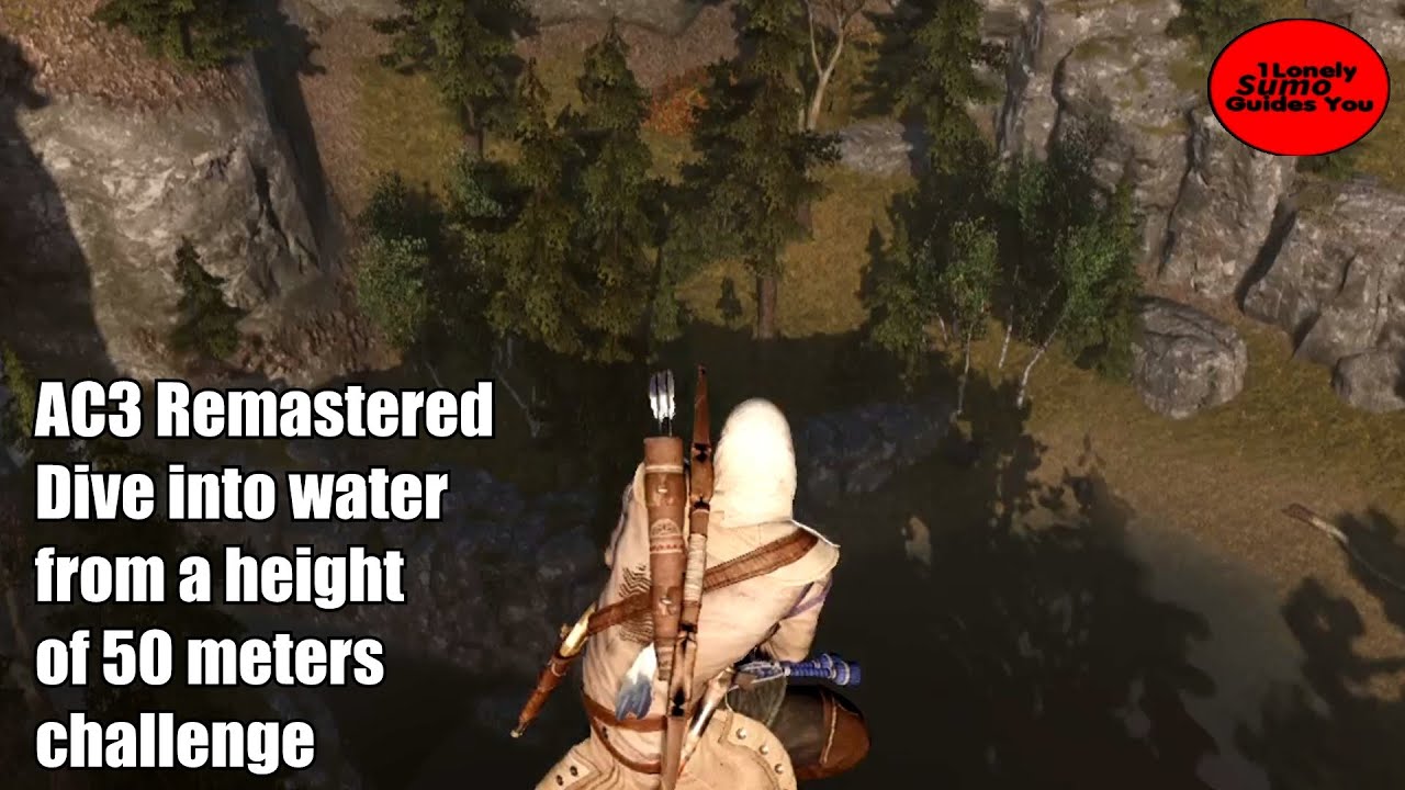 AC3 Remastered - Dive into water from a height of 50 meters challenge ...