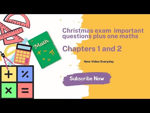 Christmas Exam | Important Questions | Plus One Maths | Chapters 1 and ...