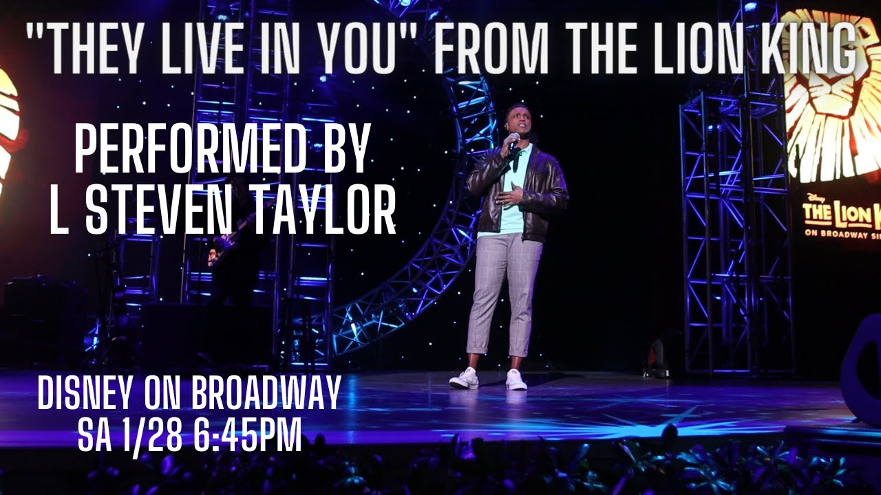 "They Live in You" from The Lion King performed by L Steven Taylor ...