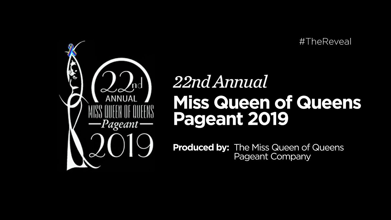 22nd Annual Queen of Queens Pageant 2019 - YouTube