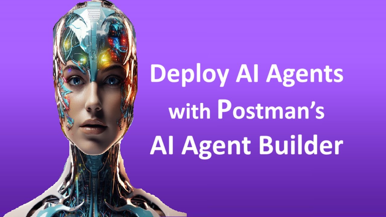 Deploy AI Agents to the Cloud in One Click with Postman’s AI Agent ...