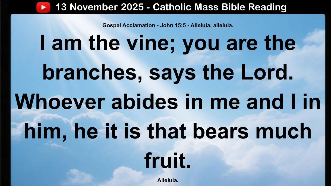 13 November 2025 Catholic Mass Bible Reading - YouTube