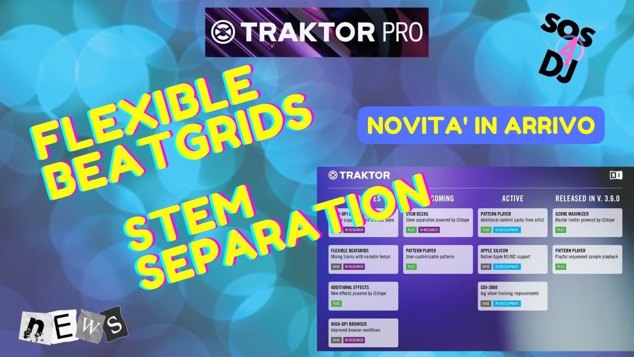 Traktor Flexible Beatgrid e Stem Separation in arrivo...e non solo ...