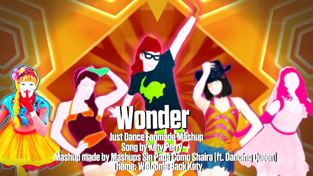 Wonder by Katy Perry | Just Dance Fanmade Mashup - YouTube