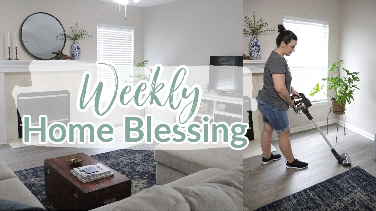 Weekly Home Blessing | Clean With Me 2020 - YouTube