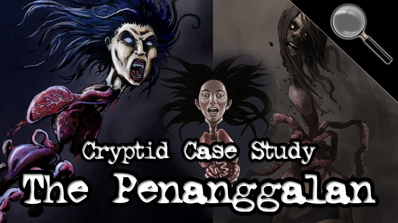 Vampire Case Study The Penanggalan - YouTube