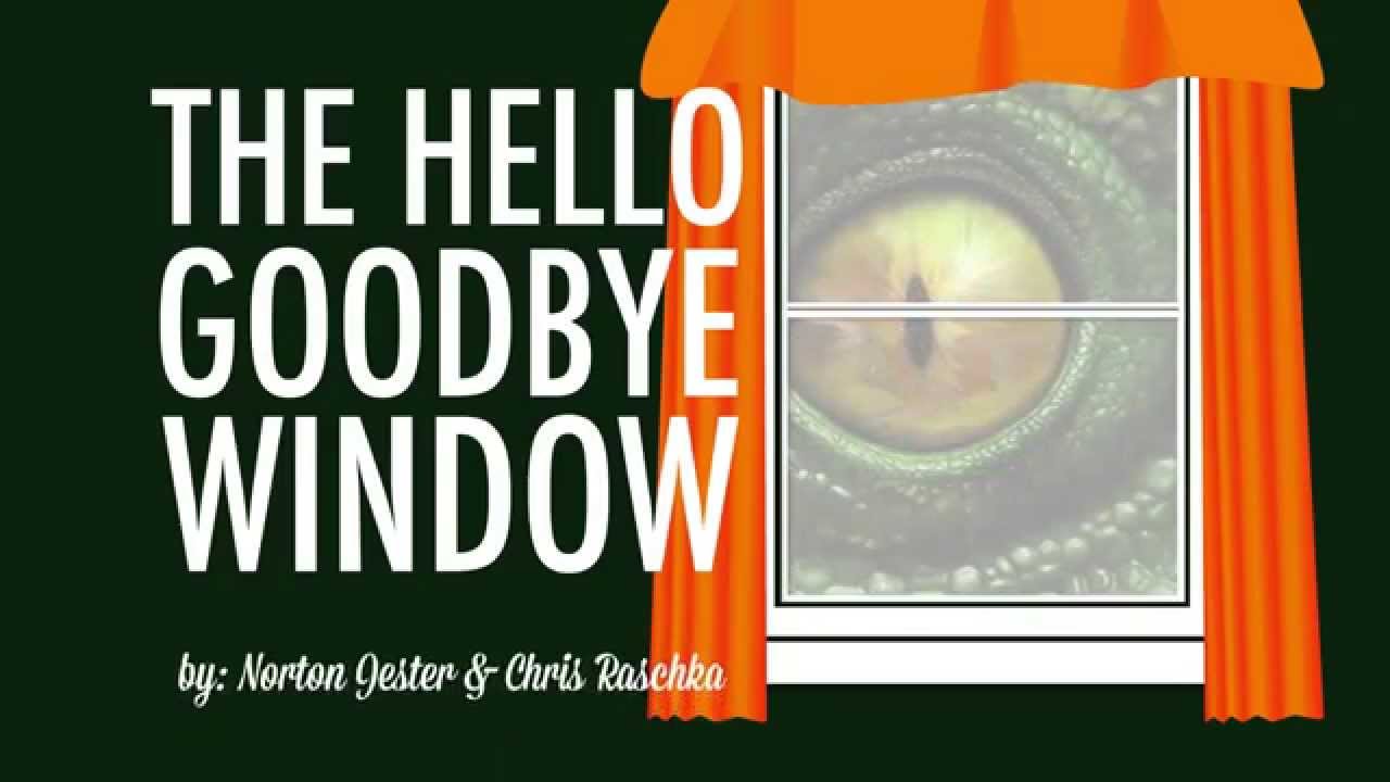 The Hello, Goodbye Window - YouTube