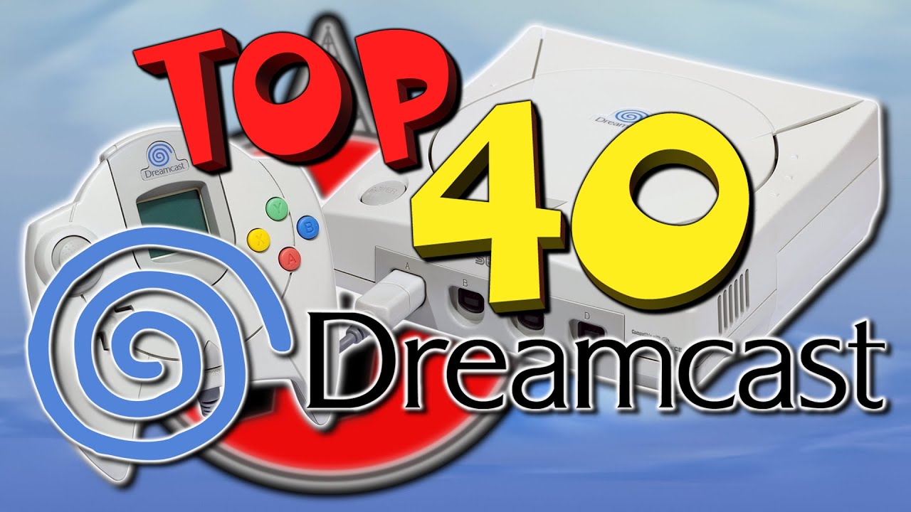 TOP 40: DREAMCAST - ¡Los MEJORES juegos de la 128 bits de SEGA! [1.er ...