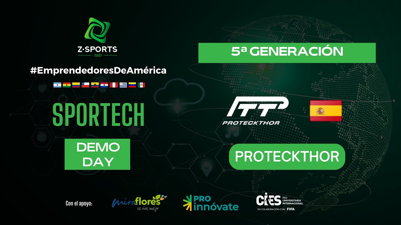 Sportech Demo Day 2025 #EmprendedoresDeAmérica - Proteckthor - YouTube